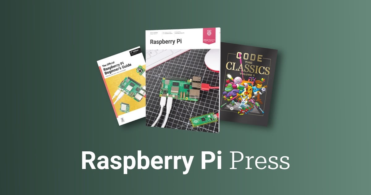Raspberry Pi Press – Raspberry Pi
